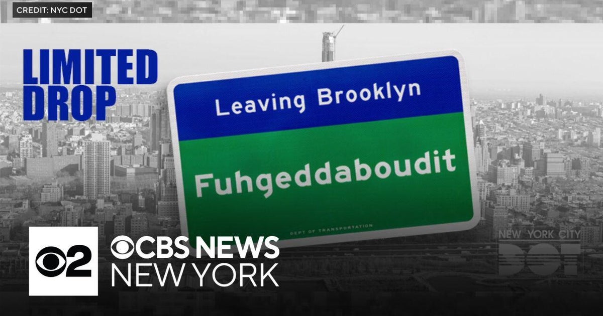 NYC DOT releases limited edition "Fuhgeddaboudit" sign - CBS New York