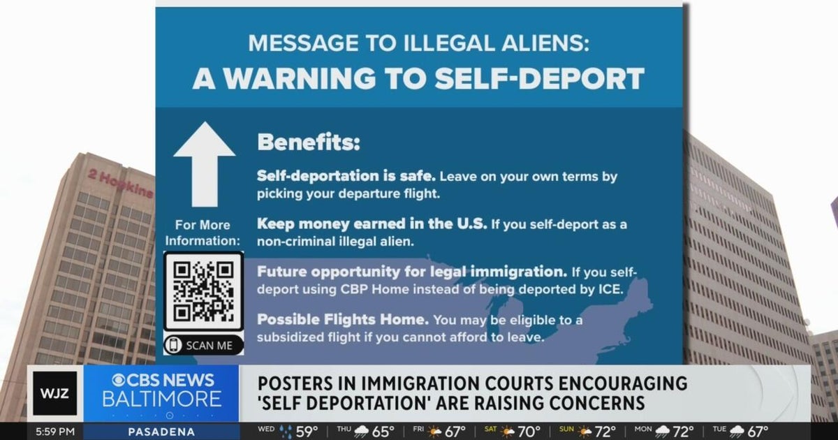 Self deport posters have Maryland immigration advocates angered - CBS ...