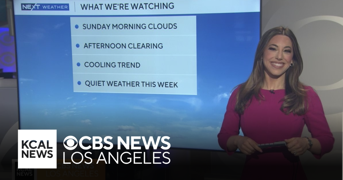Alex Biston's 7 a.m. forecast | NEXT Weather - CBS Los Angeles