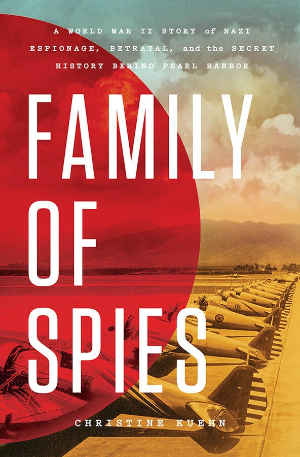 "Family of Spies": Christine Kuehn discovers her grandfather's Nazi ...